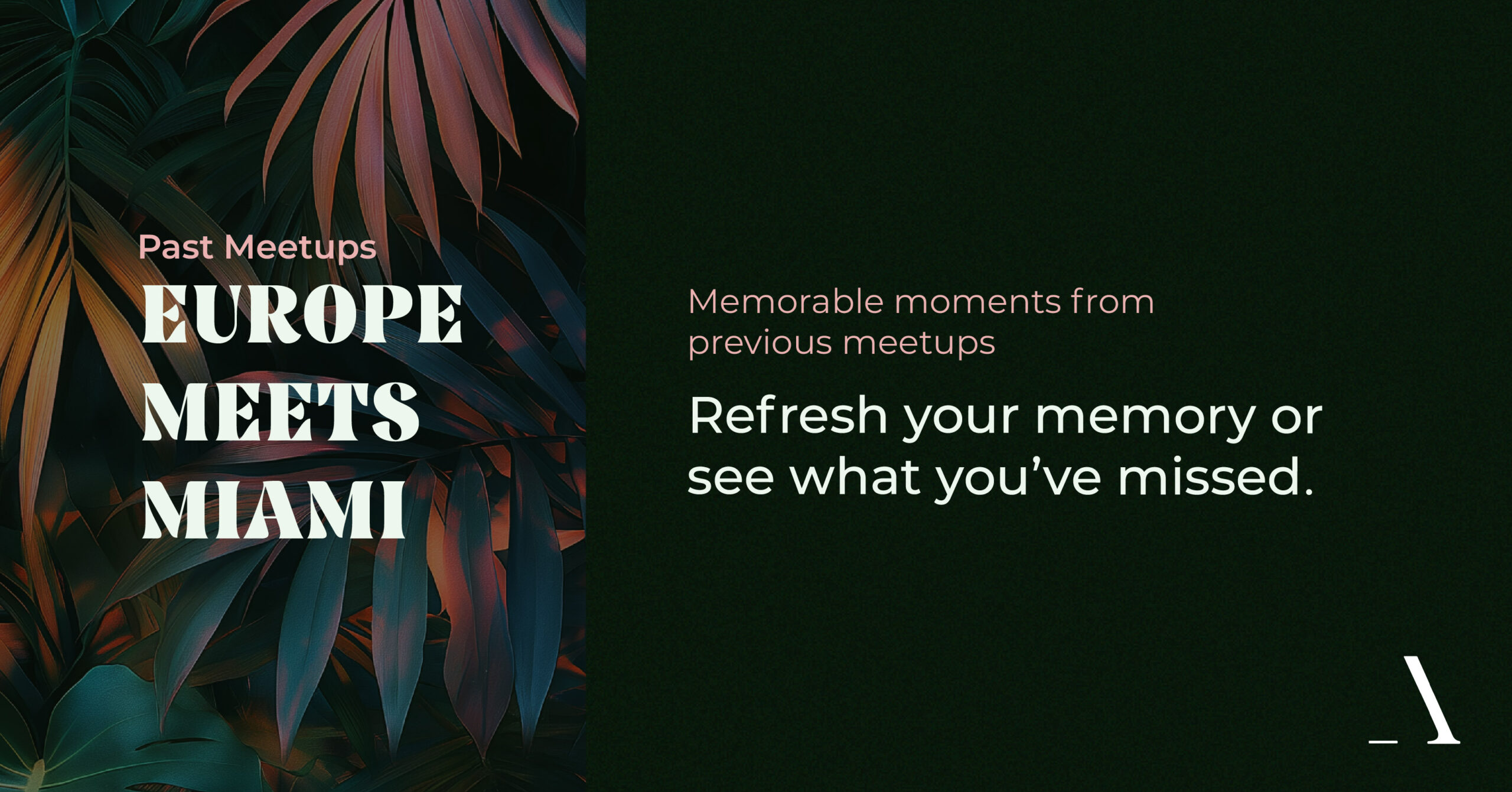 Past Meetups | Europe Meets Miami
